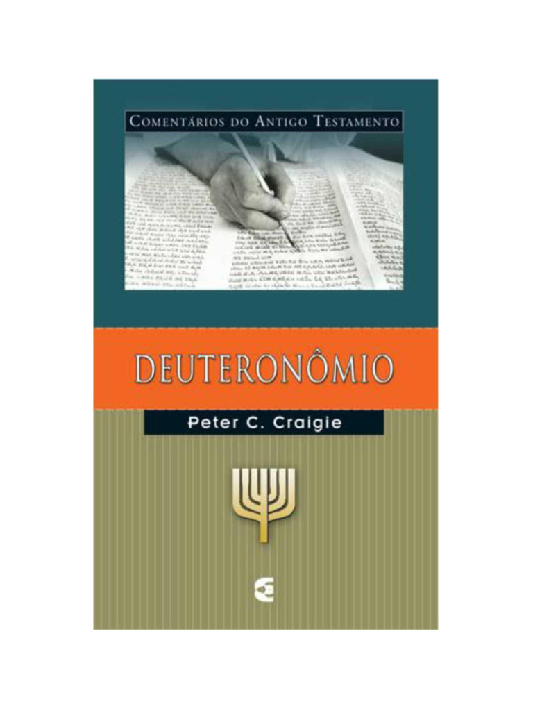 04 - DEUTERONÔMIO - Peter C. Craigie | PDF | Libro del éxodo | Moisés