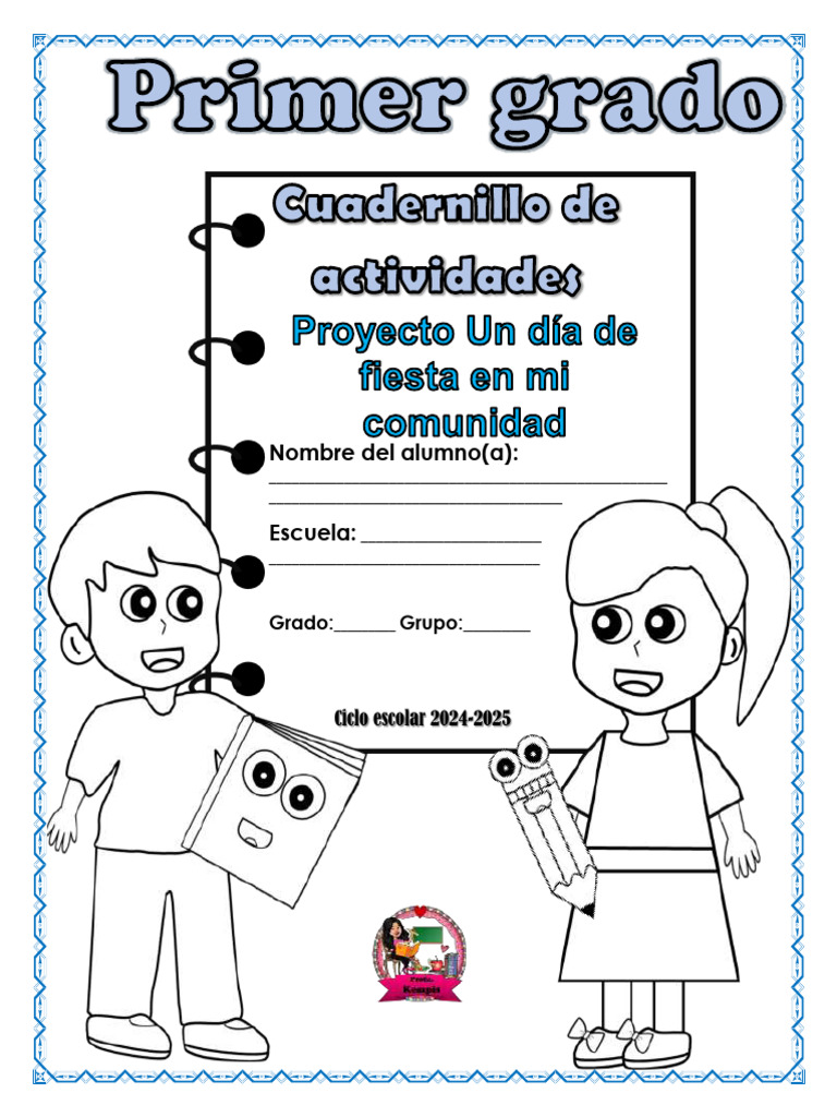 1° Cuadernillo de Actividades (Anexos) Proyecto Un Día de Fiesta en Mi Comunidad Profa Kempis | PDF
