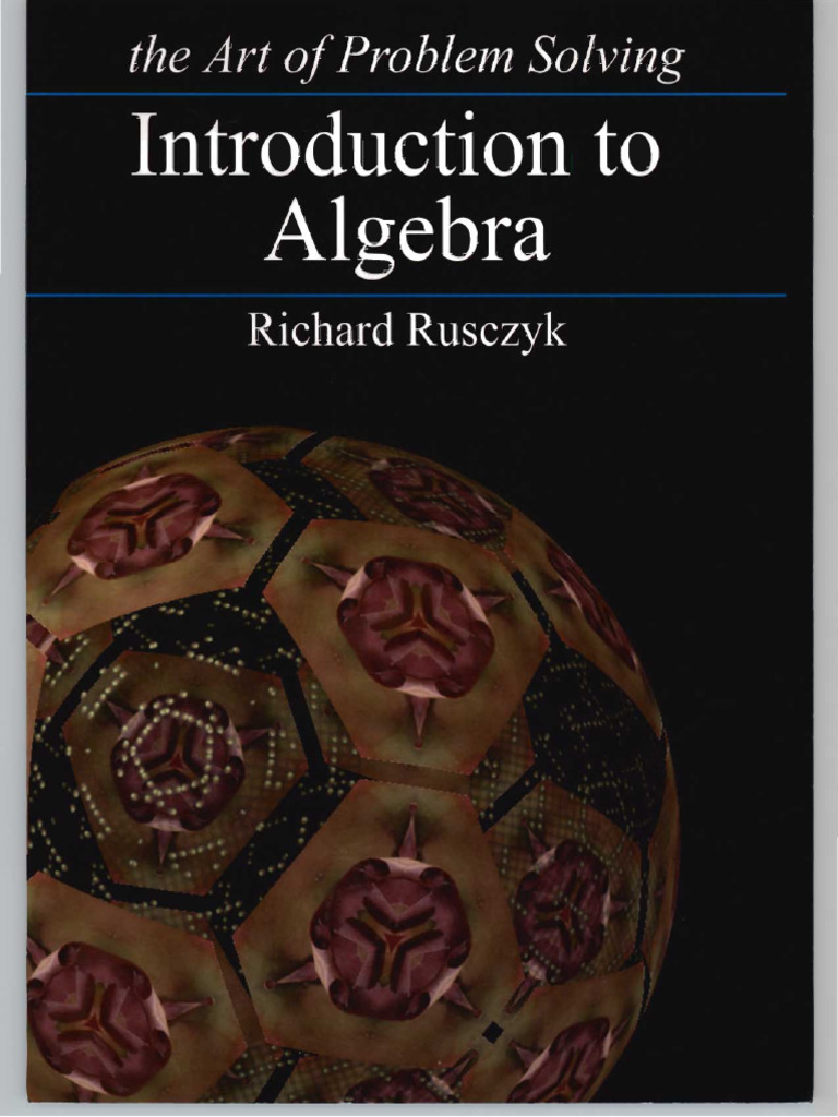 Introduction To Algebra (The Art of Problem Solving) by Richard Rusczyk | PDF