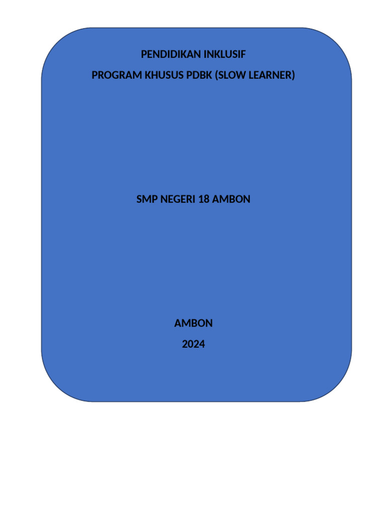 Pendidikan Inklusif Program Khusus Slow Learner | PDF