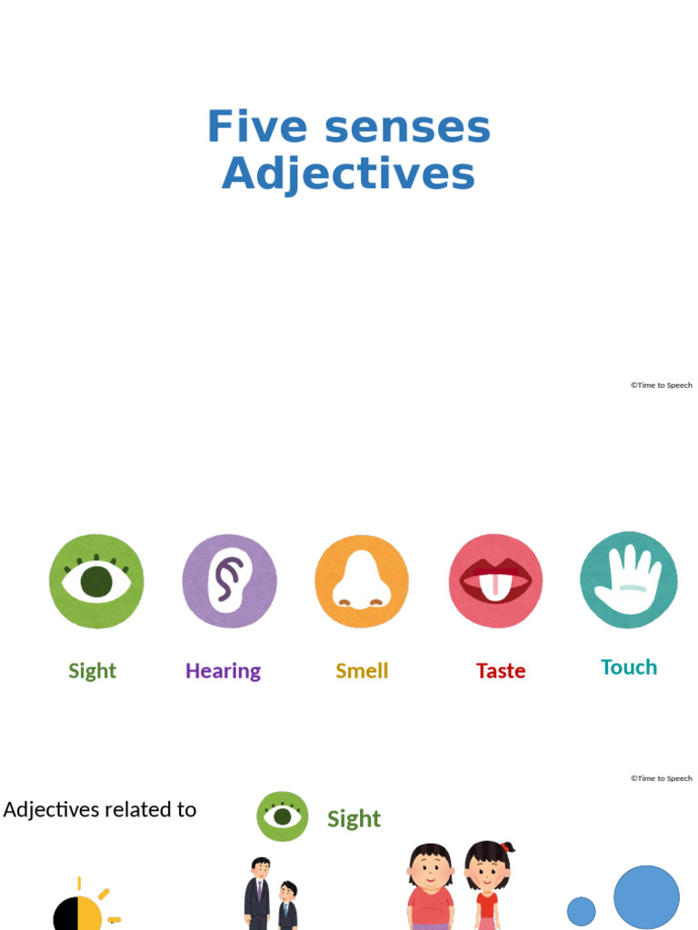 Five Senses Adjectives: ©time To Speech | PDF | Language Arts & Discipline