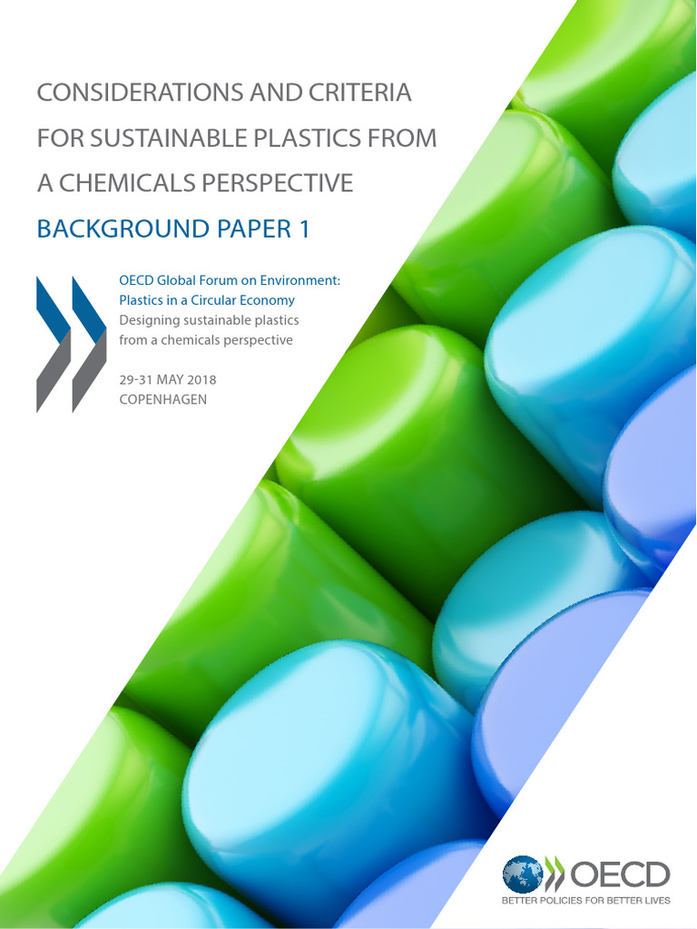 Background Paper Sustainable Plastics From A Chemicals Perspective ...