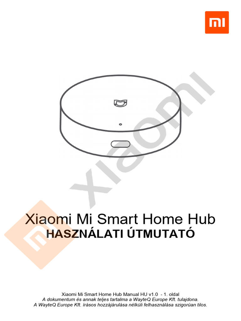 Xiaomi Mi Smart Home Hub - Használati Útmutató | PDF