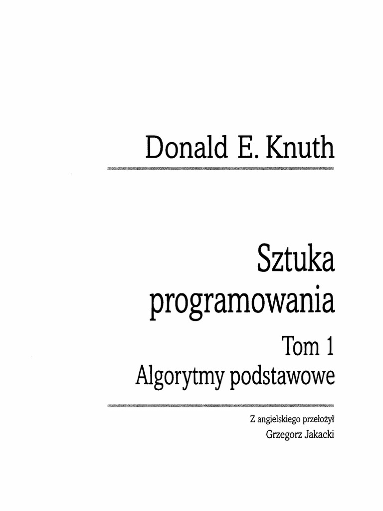 Knuth - Sztuka Programowania. Tom 1. Algorytmy Podstawowe | PDF