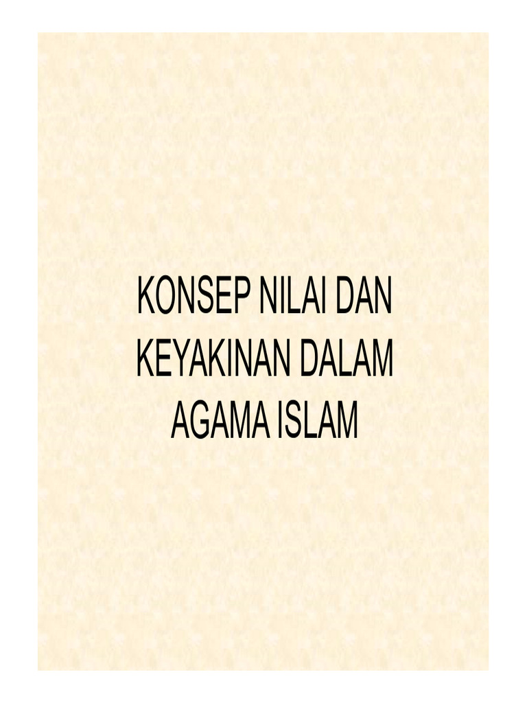 Nilai dan Keyakinan dalam Islam | PDF