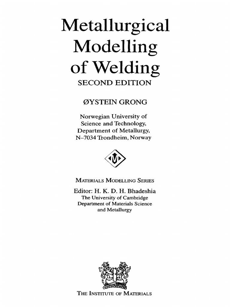 Welding Metallurgy Modelling Guide | PDF | Welding | Construction