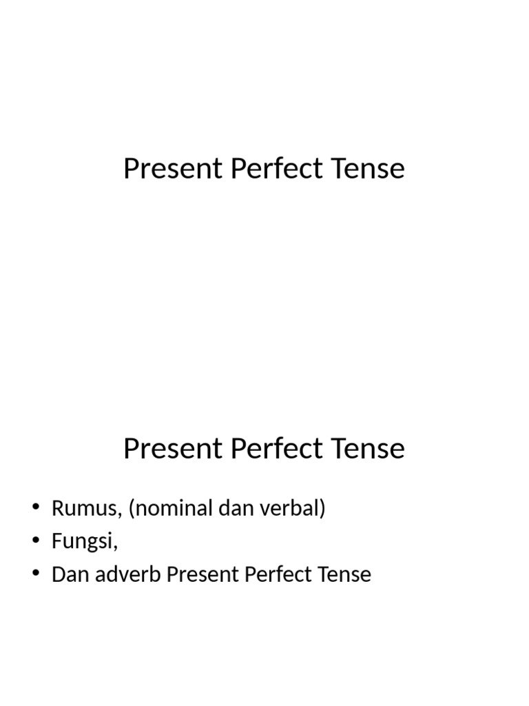 Present Perfect Tense | PDF | Verb | Grammar
