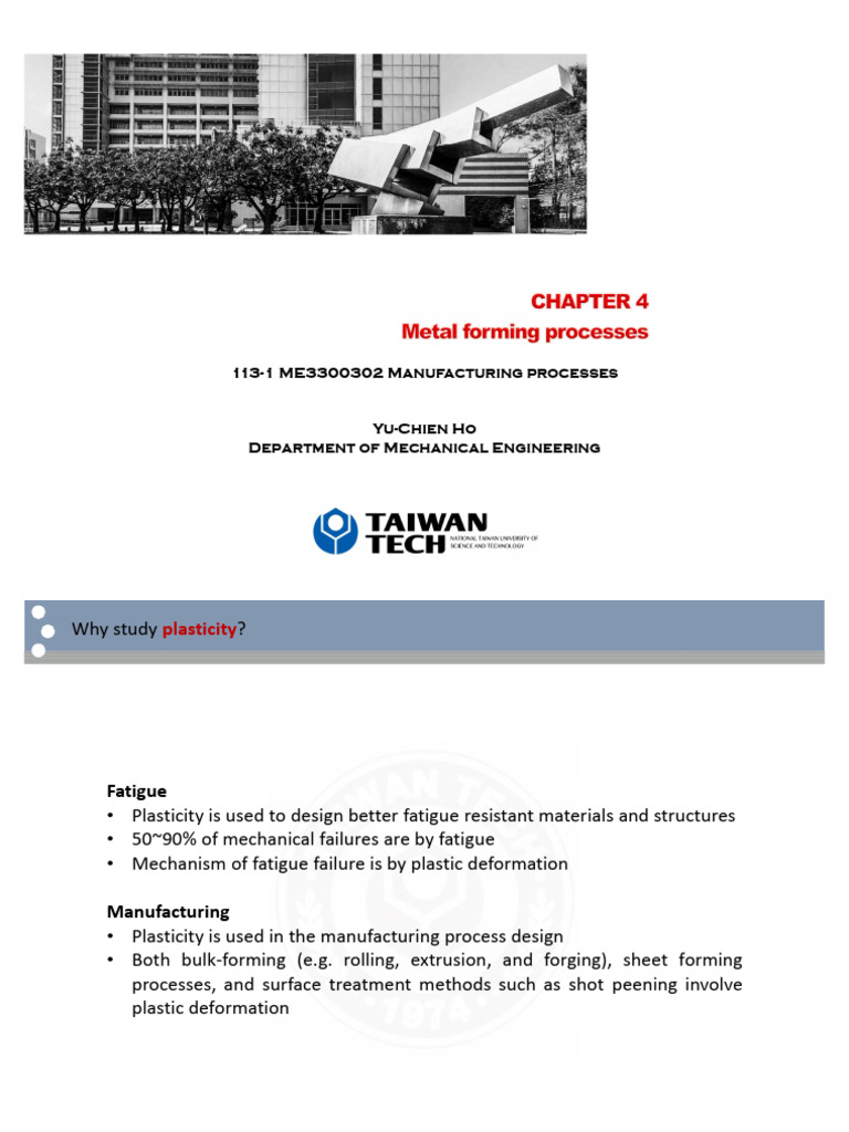113-1 製造學 講義CH4 | PDF | Deformation (Engineering) | Plasticity (Physics)