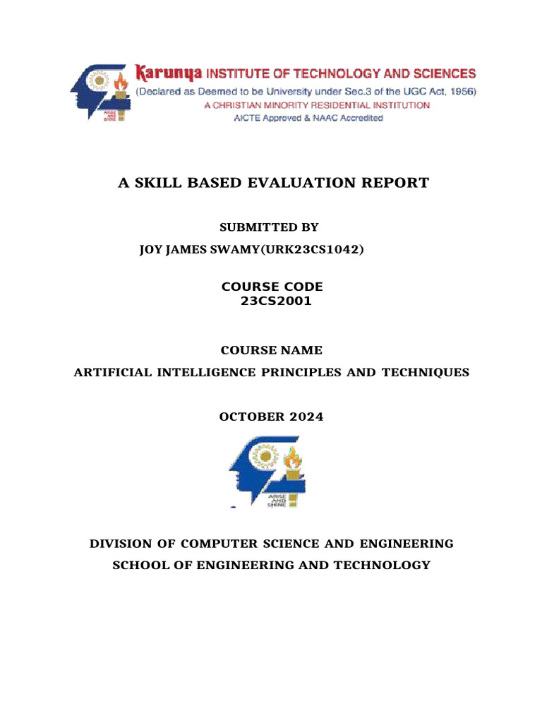 A Skill Based Evaluation Report: Submitted by Joy James Swamy ...