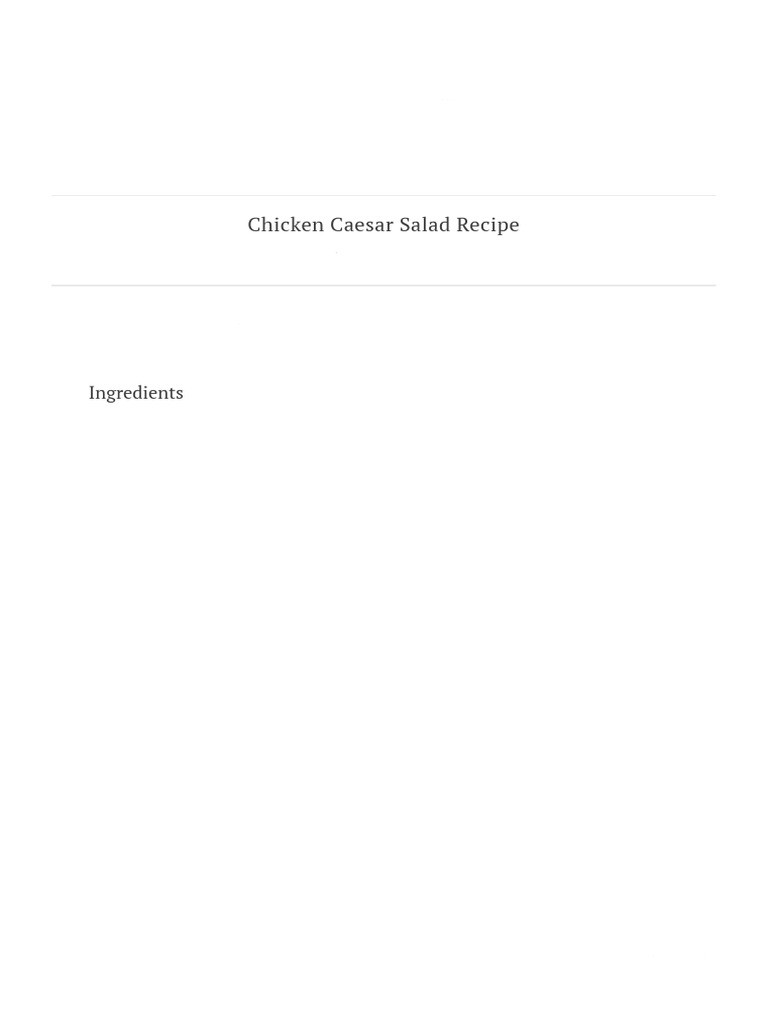 Chicken Caesar Salad Recipe - Great British Chefs | PDF | Cooking | Cuisine Chicken Caesar Salad Recipe - Great British Chefs | PDF | Cooking | Cuisine