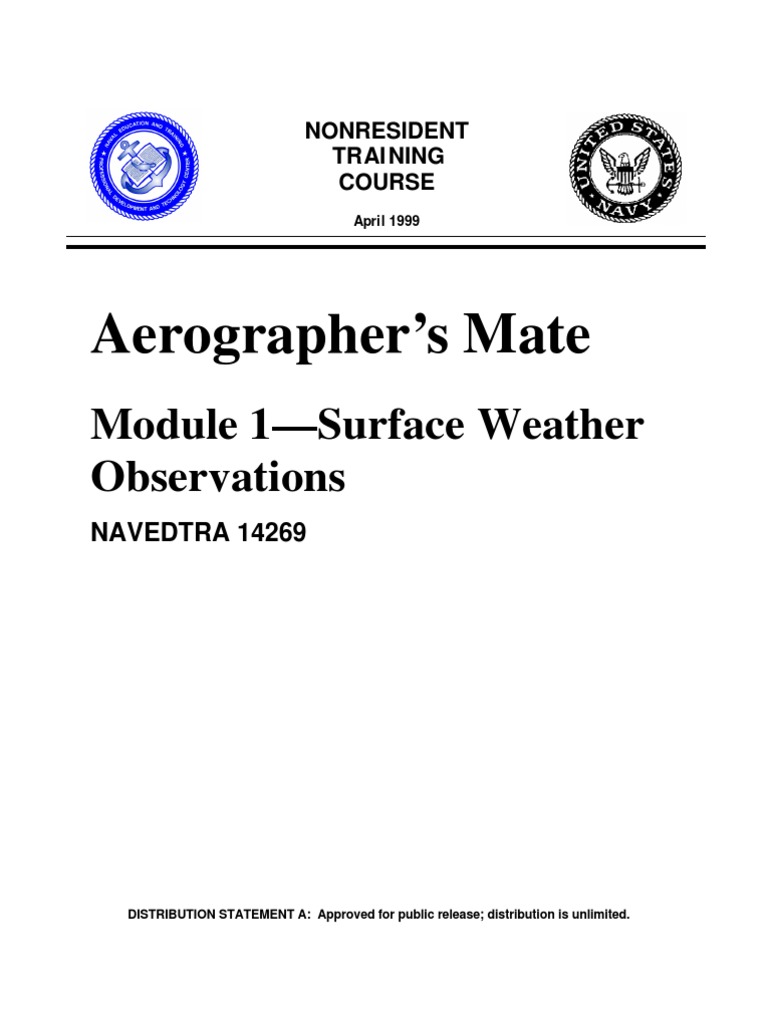 US Navy Course NAVEDTRA 14269 - Aerographer's Mate Module 1-Surface ...