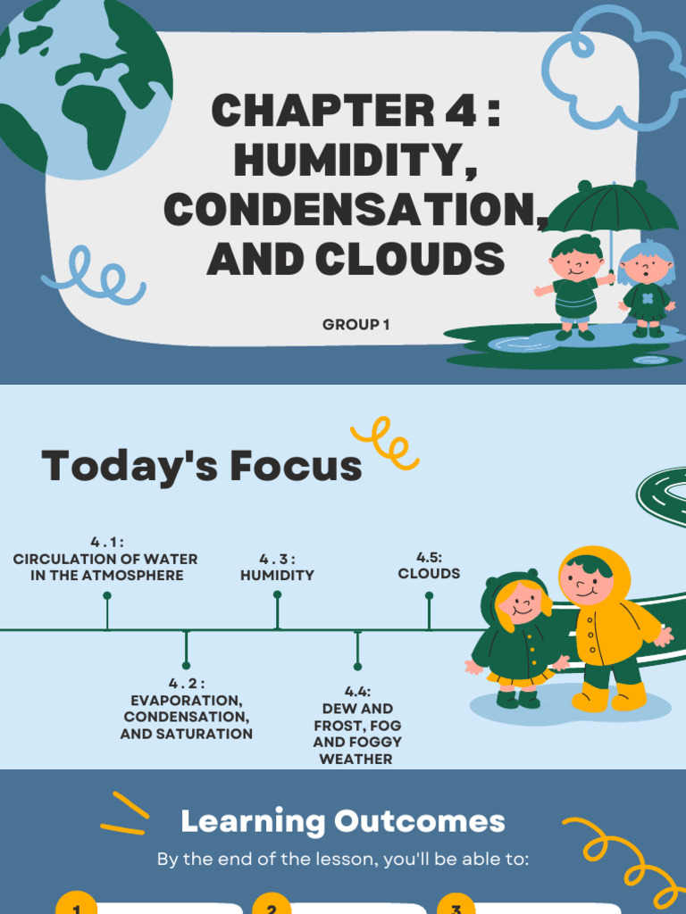 CHAPTER 4 HUMIDITY, CONDENSATION, AND CLOUDS (Amparo, Lejarso, Pernites ...