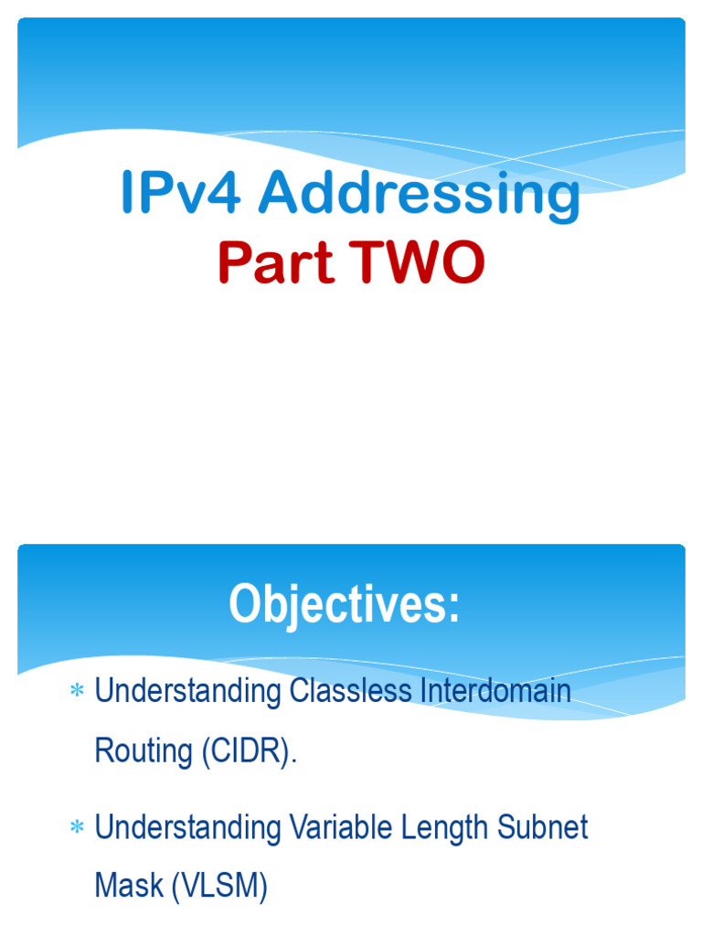 Lesson_03_IPv4 Addressing Part TWO | PDF | Wide Area Network | Networking Standards