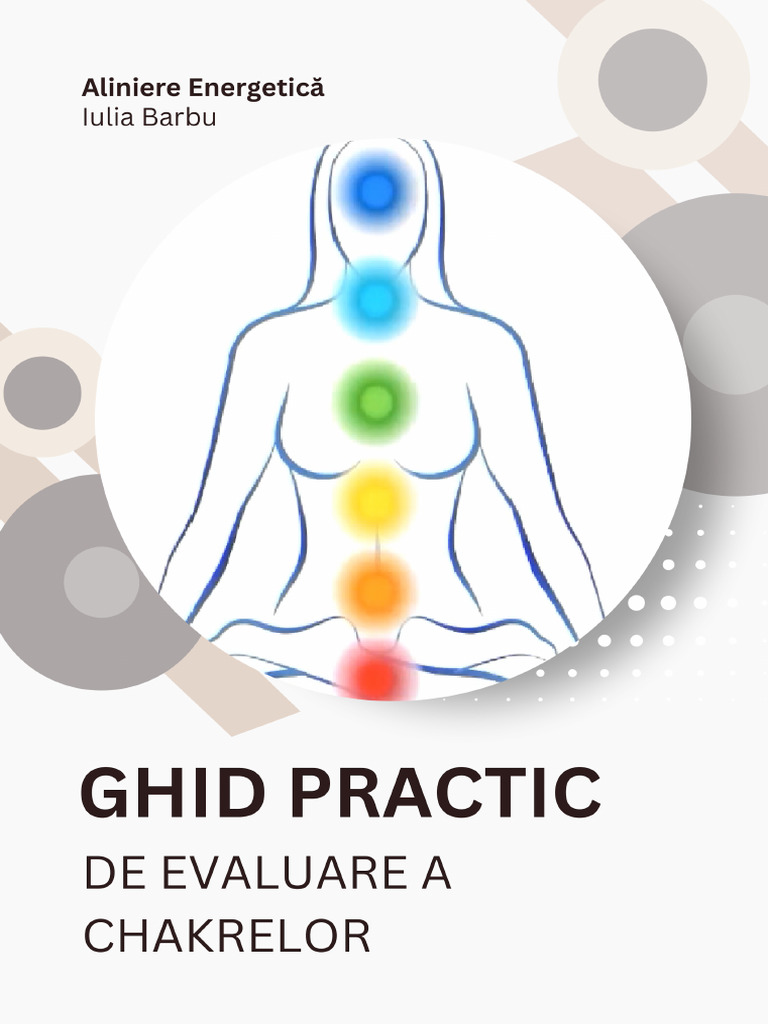 Ghid Practic de Evaluare a Chakrelor | PDF