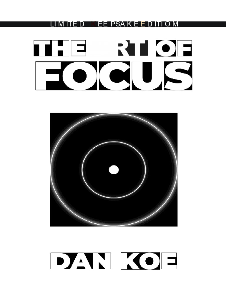 OceanofPDFcom The Art of Focus - Dan Koe PL | PDF