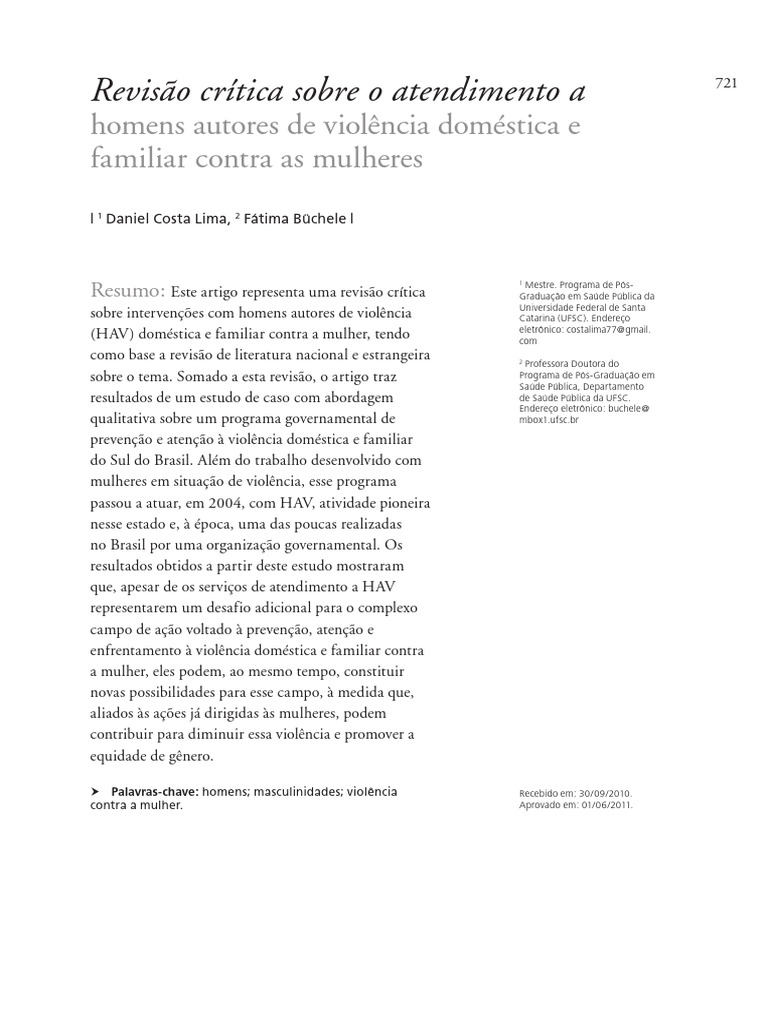Revisão Crítica Sobre o Atendimento A 721 Homens Autores de Violência Doméstica e Familiar ...