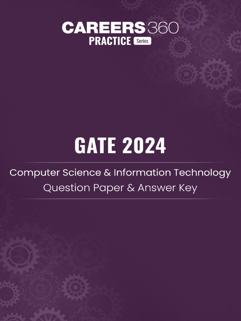 GATE 2024 Computer Science and Information Technology Question Paper ...