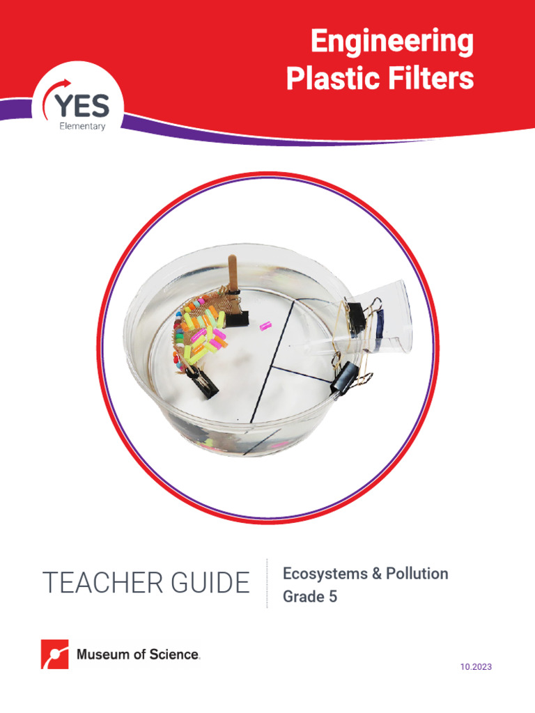 Plastic Filters Teacher Guide | PDF | Engineering | Natural Environment