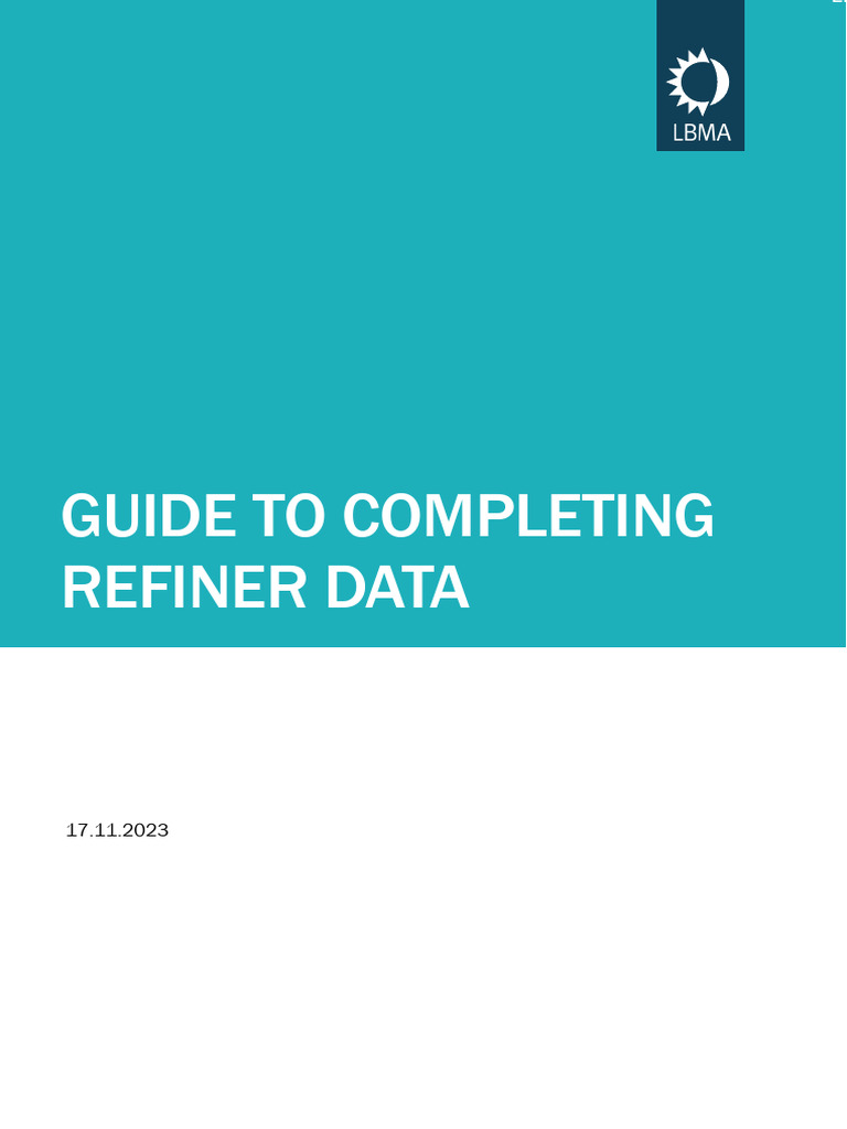 LBMA Guide To Completing Refiner Data | PDF | Tonne