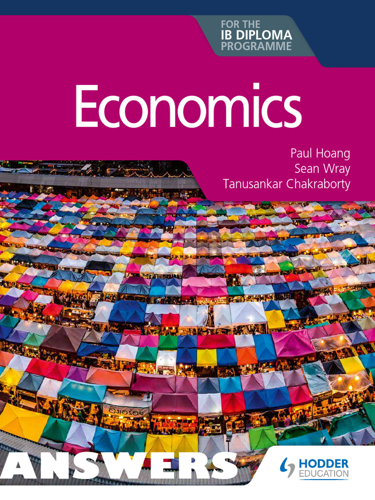 Economics - ANSWERS - Hoang, Wray and Chakraborty - Hodder 2020 | PDF | Economic Surplus | Demand