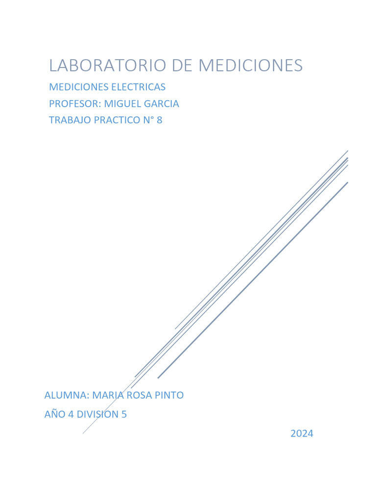 TRABAJO PRACTICO 8 LAB MEDICIONES ELECTRICAS | PDF | Medición | Exactitud y precisión