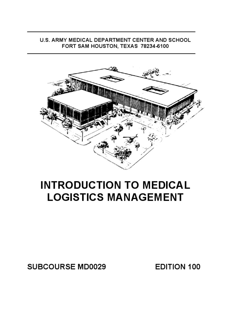 US Army Medical Course MD0029-100 - Introduction To Medical Logistics ...