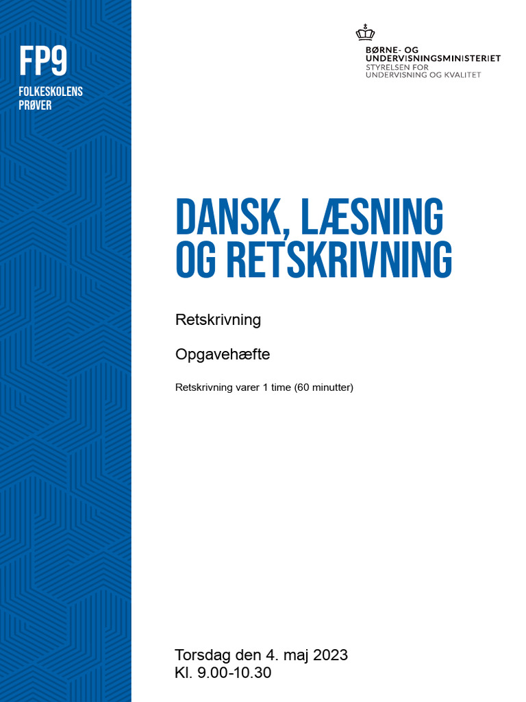 FP9 Dansk Retskrivning - Opgaver Maj 2023 | PDF