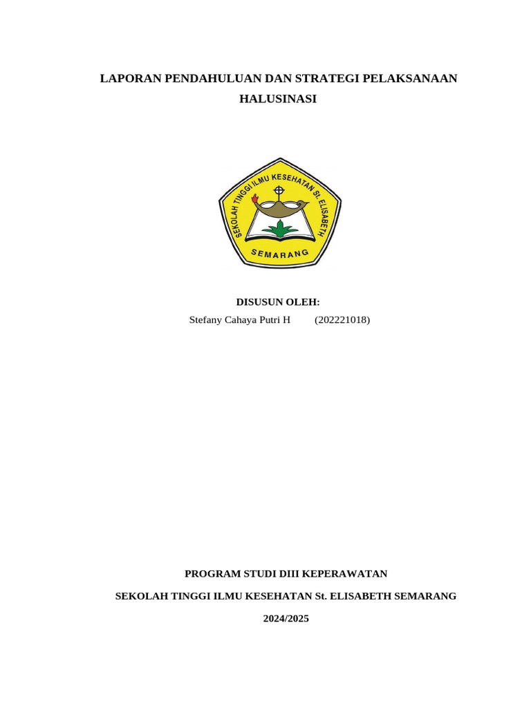 LP Dan SP Halusinasi Stefany | PDF | Pengembangan Diri