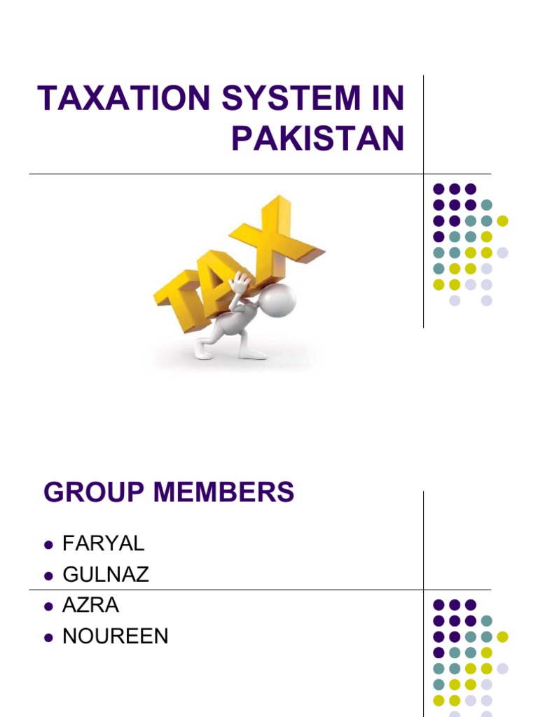 Taxation System in Pakistan