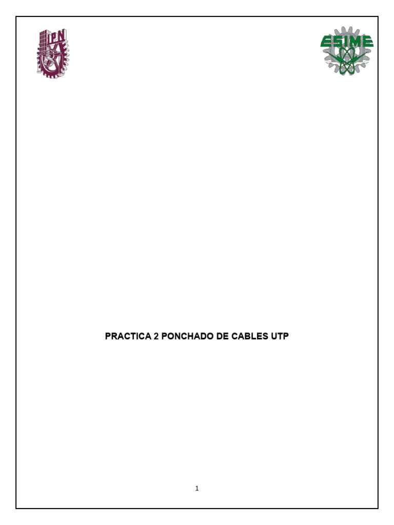 Redes Basicas - Practica 2 Ponchado de Cables | PDF | Telecomunicaciones | Ingenieria Eléctrica