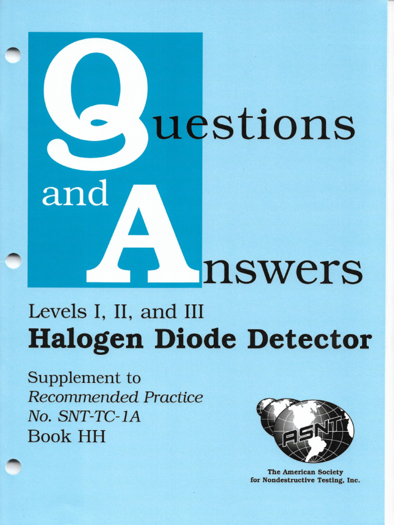 ASNT Questions and Answers - LT - Halogen Diode Detector | PDF