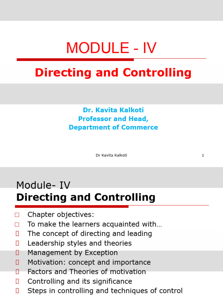 Module-IV-Drctg-Cntrlg - Stds | PDF | Leadership | Organizational Behavior