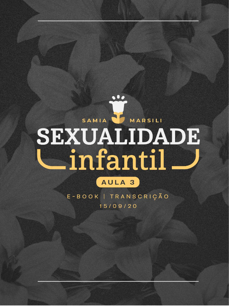 Sexualidade+Infantil+-+Transcri%E7%E3o+Aula+3 | PDF | Anticoncepcionais ...