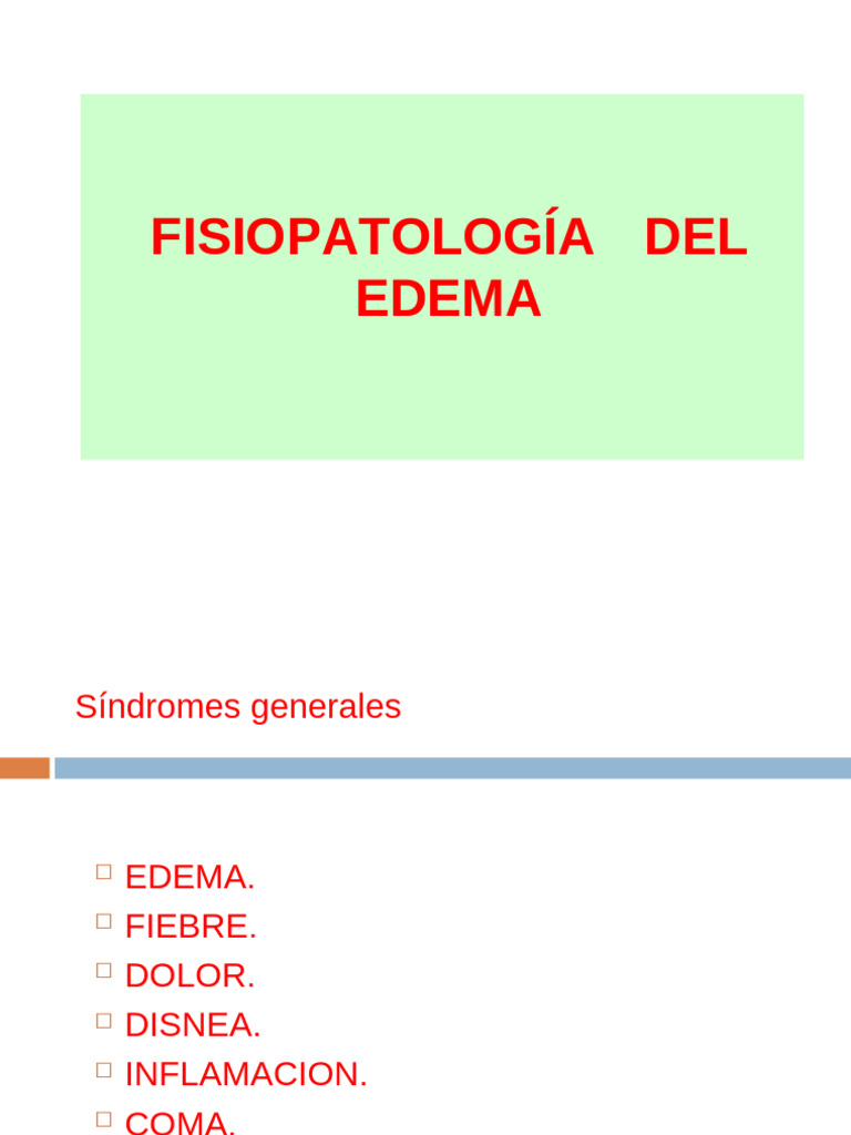 Clase 3 - Fisiopatologia Del Edema | PDF | Edema | Especialidades Medicas