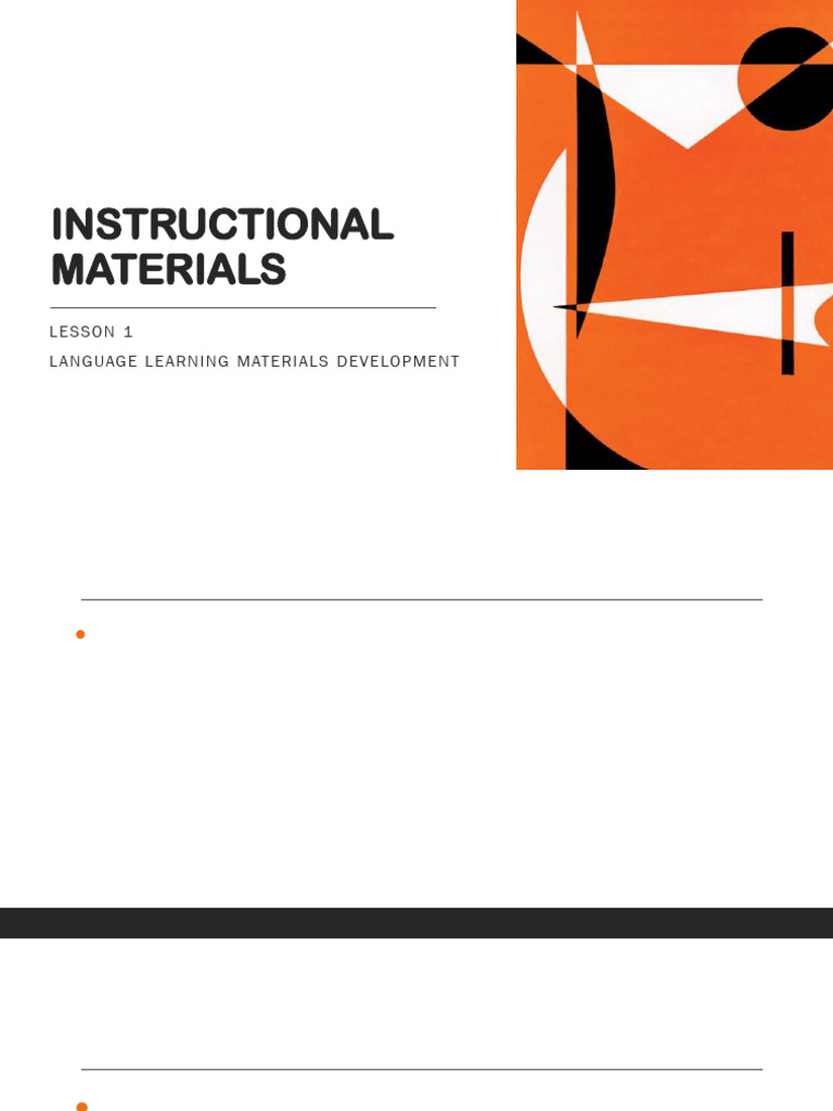 INSTRUCTIONAL MATERIALS language learning materials development lesson1 ... INSTRUCTIONAL MATERIALS language learning materials development lesson1 ...