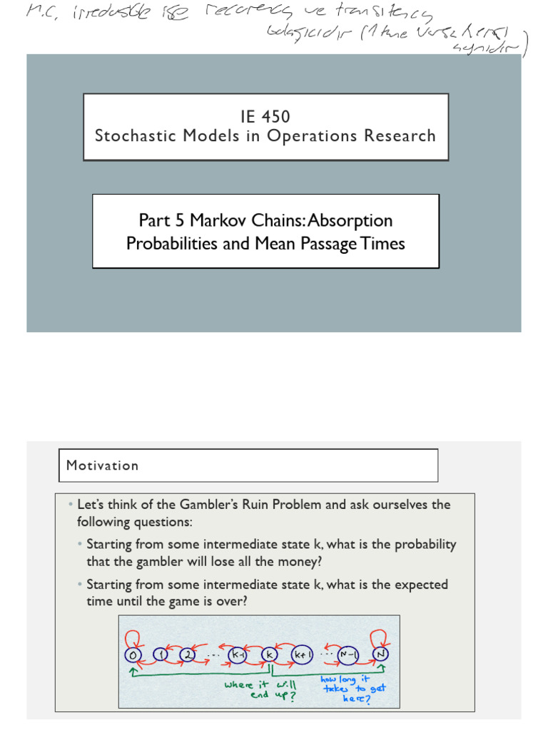 IE 450 Part 5 Markov Chains-Absorption Probabilities and Mean Passage Times | PDF | Markov Chain ...