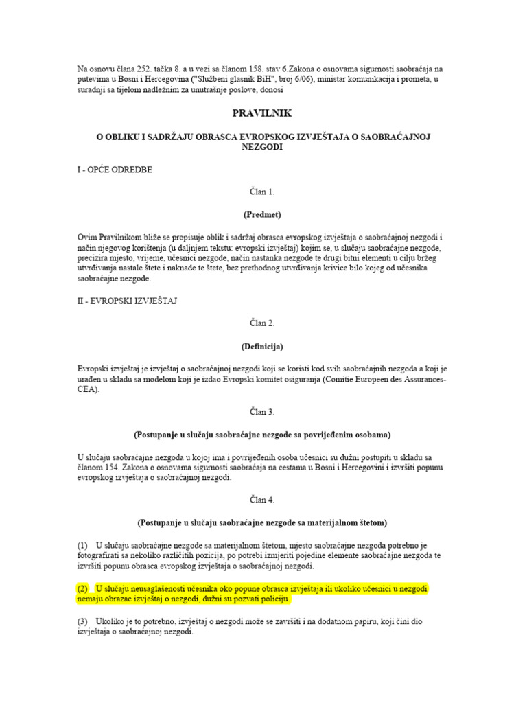 Pravilnik o Obliku I Sadržaju Obrasca Europskog Izvještaja o Saobraćajnoj Nezgodi | PDF