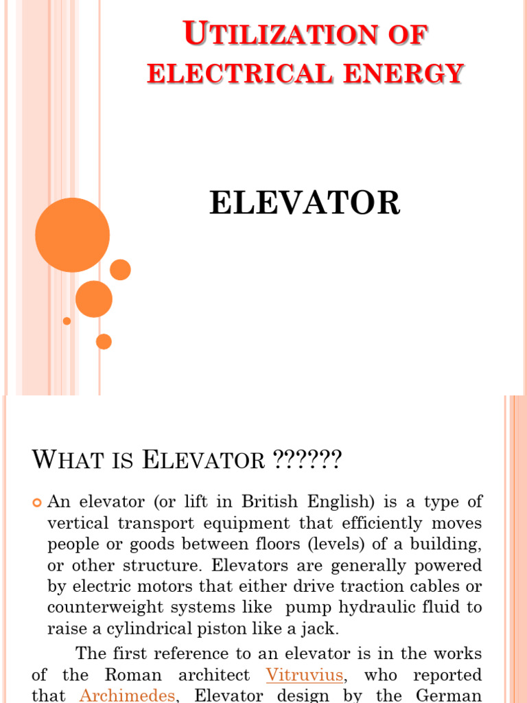 Utilizasation of Electrical Energy Elevators | PDF | Elevator | Electric Motor