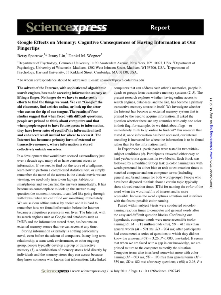 Google Effects On Memory: Cognitive Consequences of Having Information ...