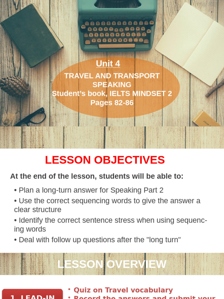 Unit 4: Travel and Transport Speaking Student's Book, IELTS MINDSET 2 ...