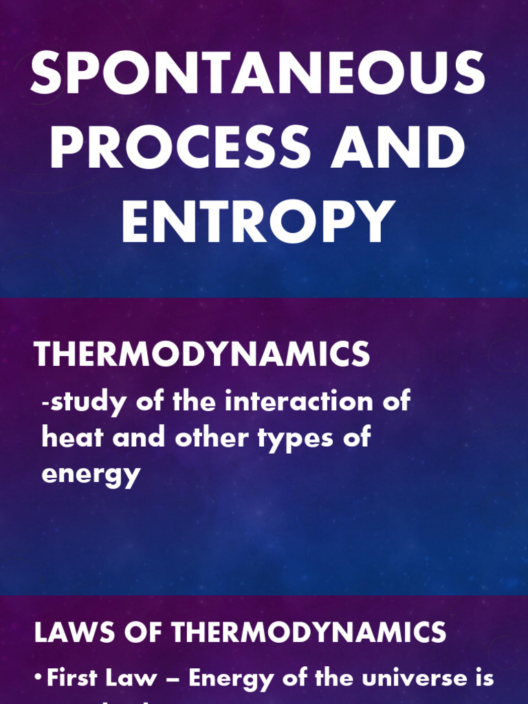 Thermodynamics: Spontaneity and Entropy | PDF | Entropy | Heat
