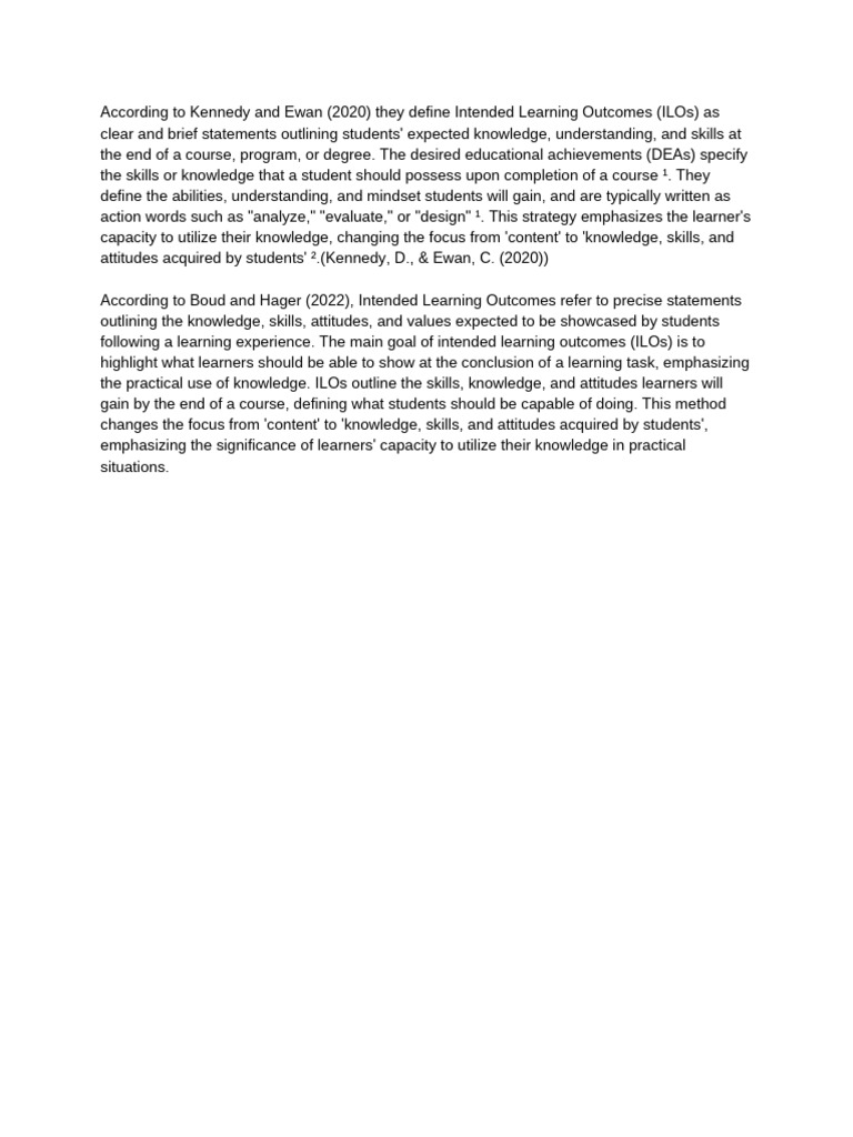 According to Kennedy and Ewan (2020) they define Intended Learning ...