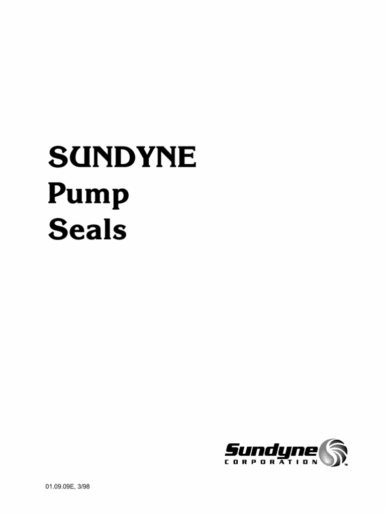 Sundyne Pump Seals 01.09.09E 3 98 | PDF