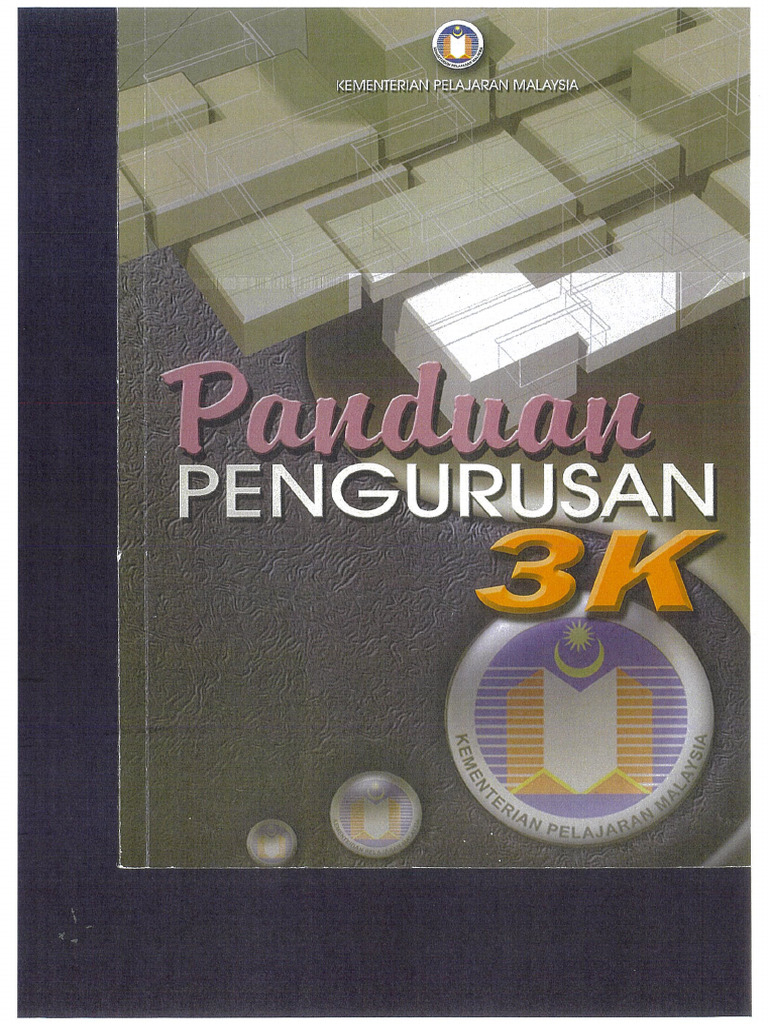 Buku Panduan Pengurusan 3K KPM | PDF