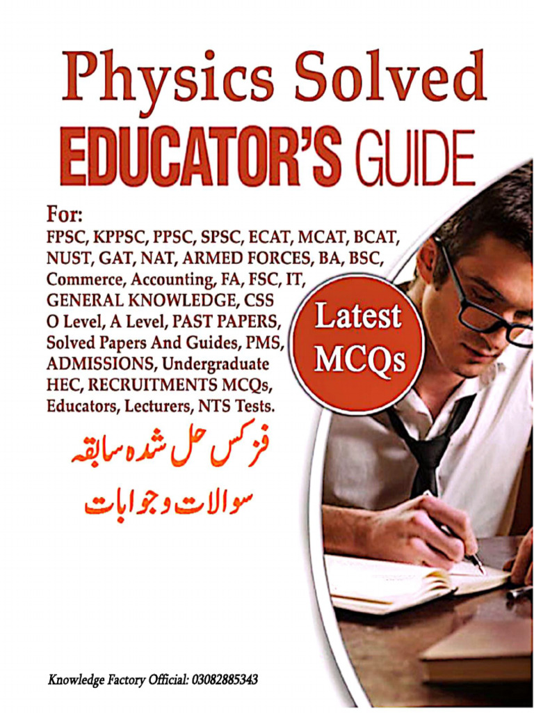Educators Physics MCQs Fully Solved Guide For NTS | PDF Educators Physics MCQs Fully Solved Guide For NTS | PDF