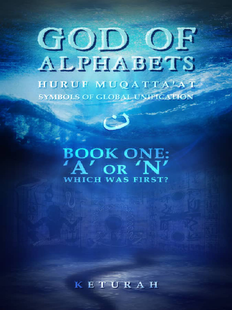 God of Alphabets Huruf Muqattaat Symbols of Global Unificati | PDF ...