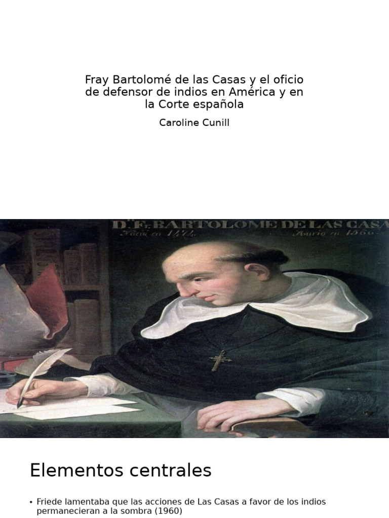 Fray Bartolomé de Las Casas y El Oficio HEA Clase 27 UNAm | PDF ...