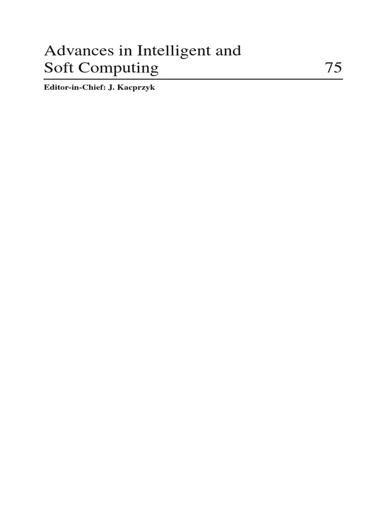 Advances in Intelligent and Soft Computing 75: Editor-in-Chief: J. Kacprzyk | PDF | Extrusion ...