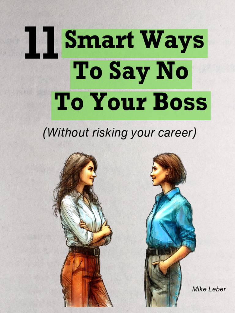11Smart Ways to Say No to Ur Boss | PDF | Economies | Business