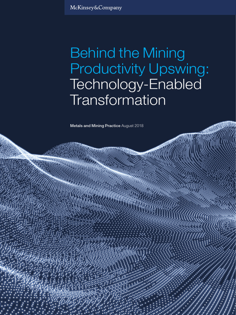 Behind The Mining Productivity Upswing Technology Enabled ...